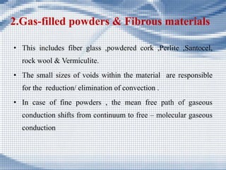 Cryogenic insulations | PPTX