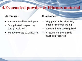 Cryogenic insulations | PPTX
