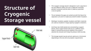 cryogenic container | Cryogenic Liquid storage explaination | PPTX