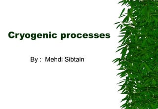 Cryogenic Process Principle.ppt