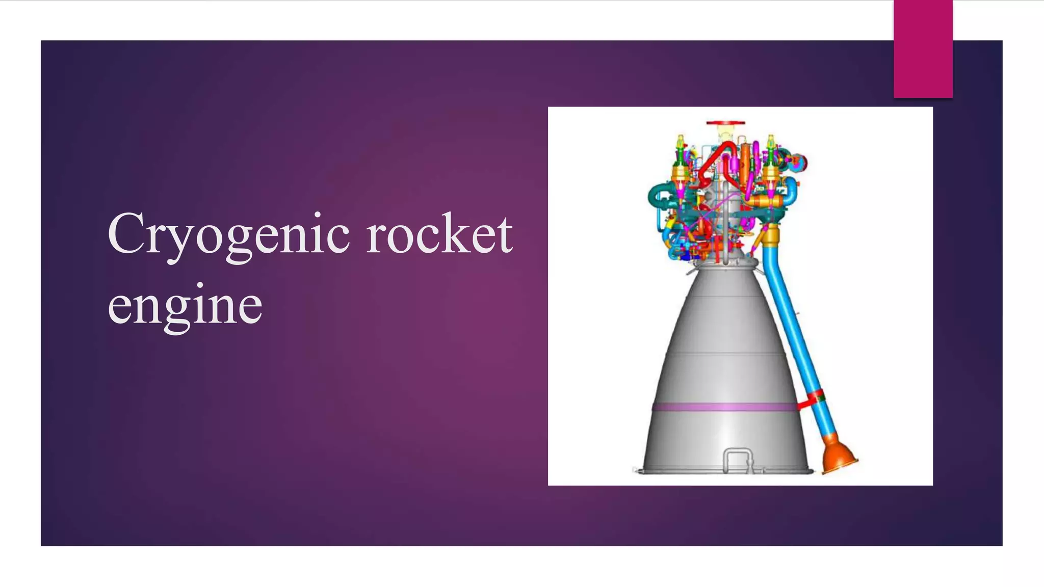 Cryogenic rocket engine.pptx