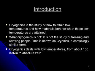 Cryogenics and its space applications | PPT