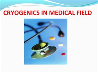 CRYOGENICS BASICS | PPT