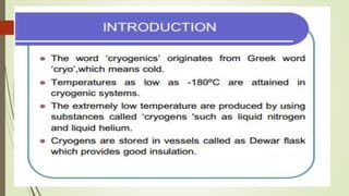 Cryogenic technology | PPTX