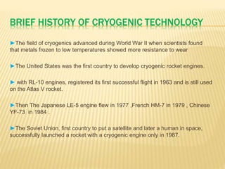 Cryogenic technology best ppt | PPTX