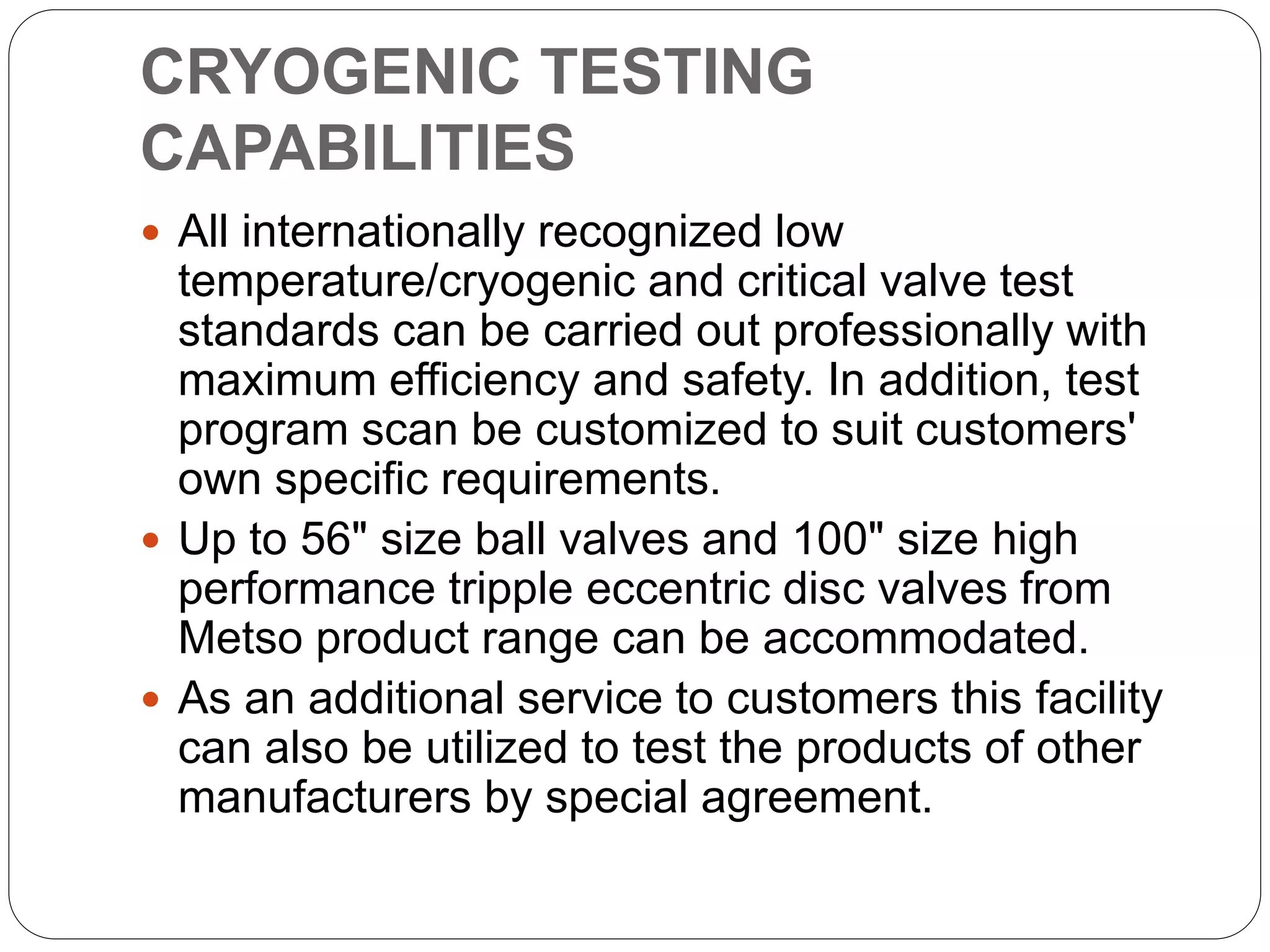 Cryogenic testing system | PPTX