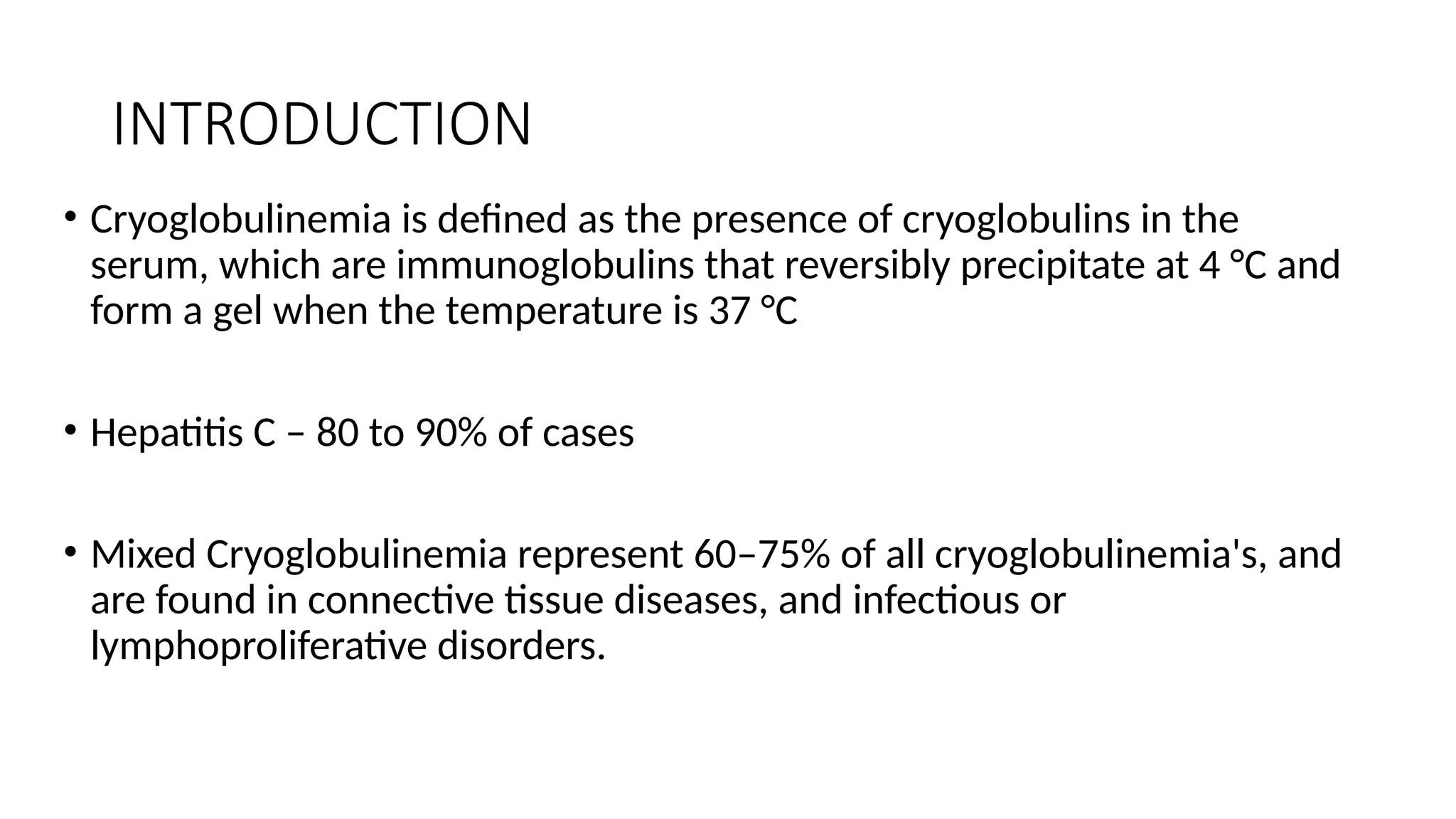 CRYOGLOBULINEMIA and its pathophysiology | PPTX