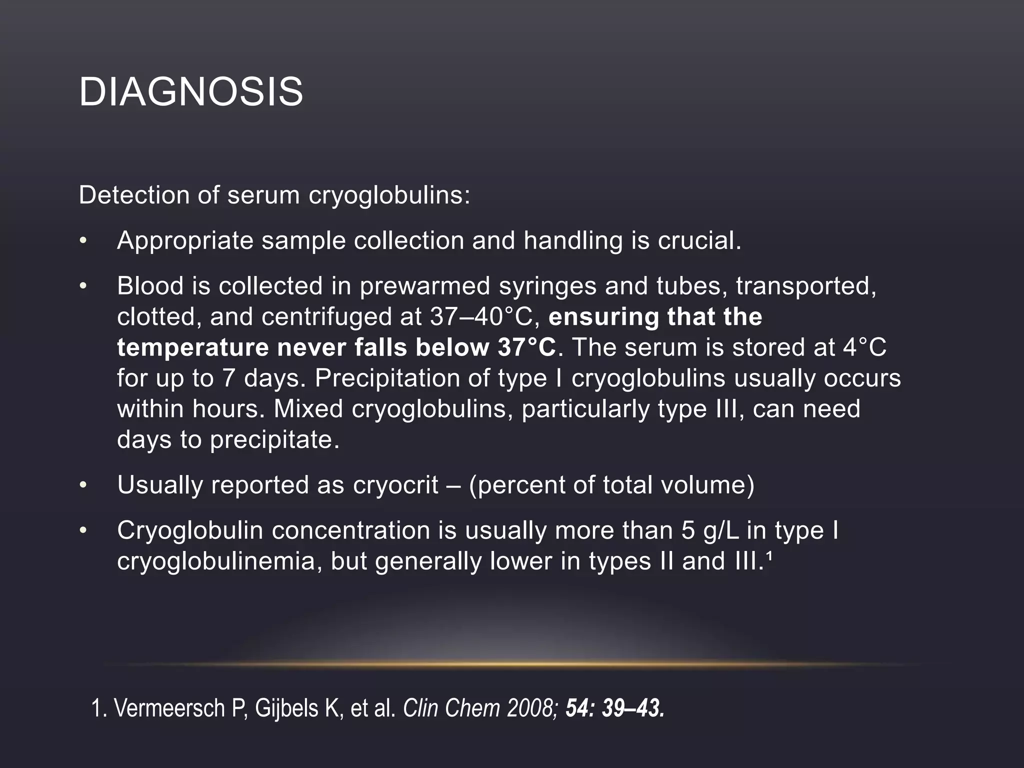 Cryoglobulinemia ppt | PPTX
