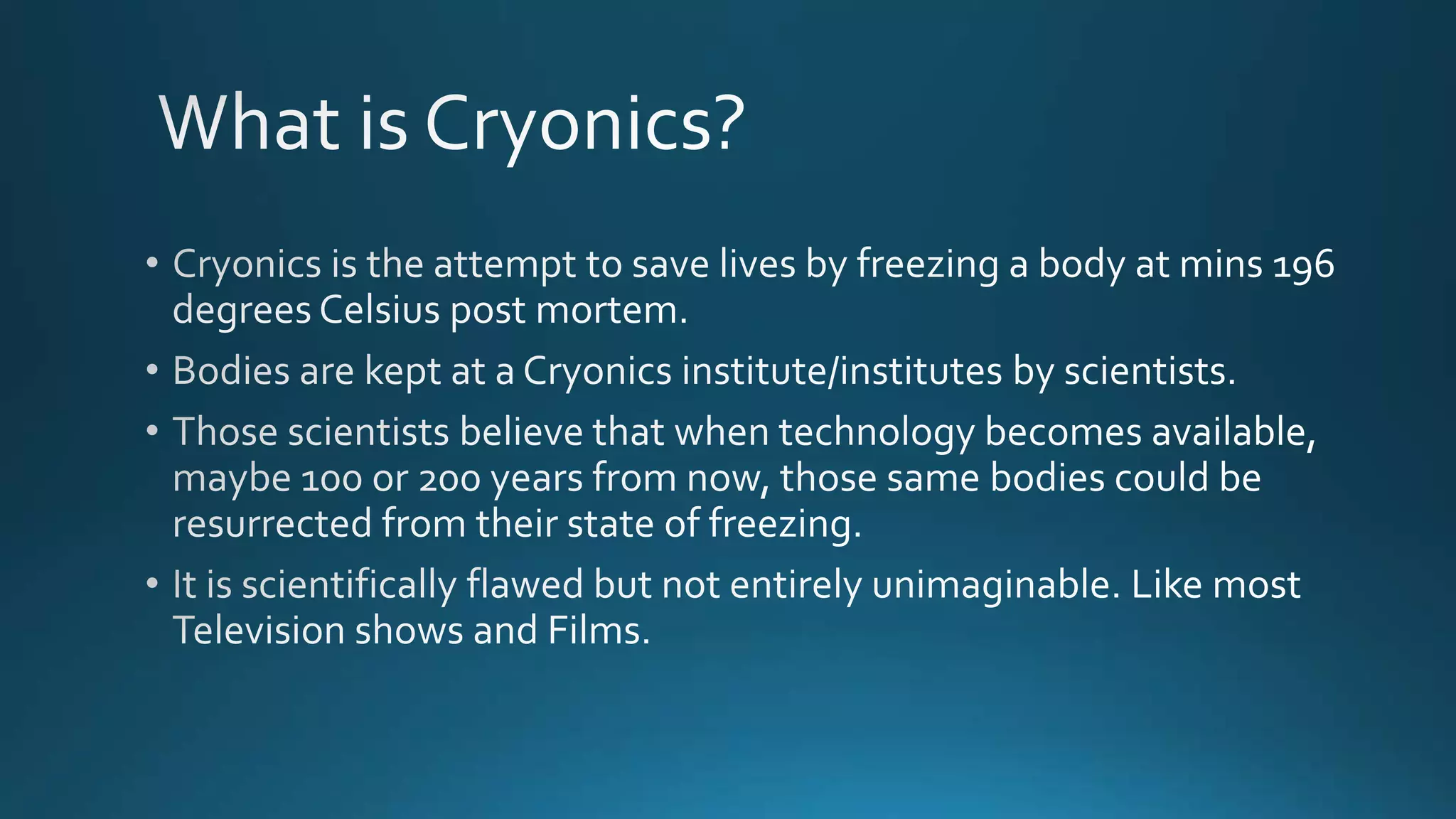 Cryonics | PPT