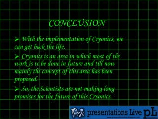 Cryonics | PPT | Chemistry | Science