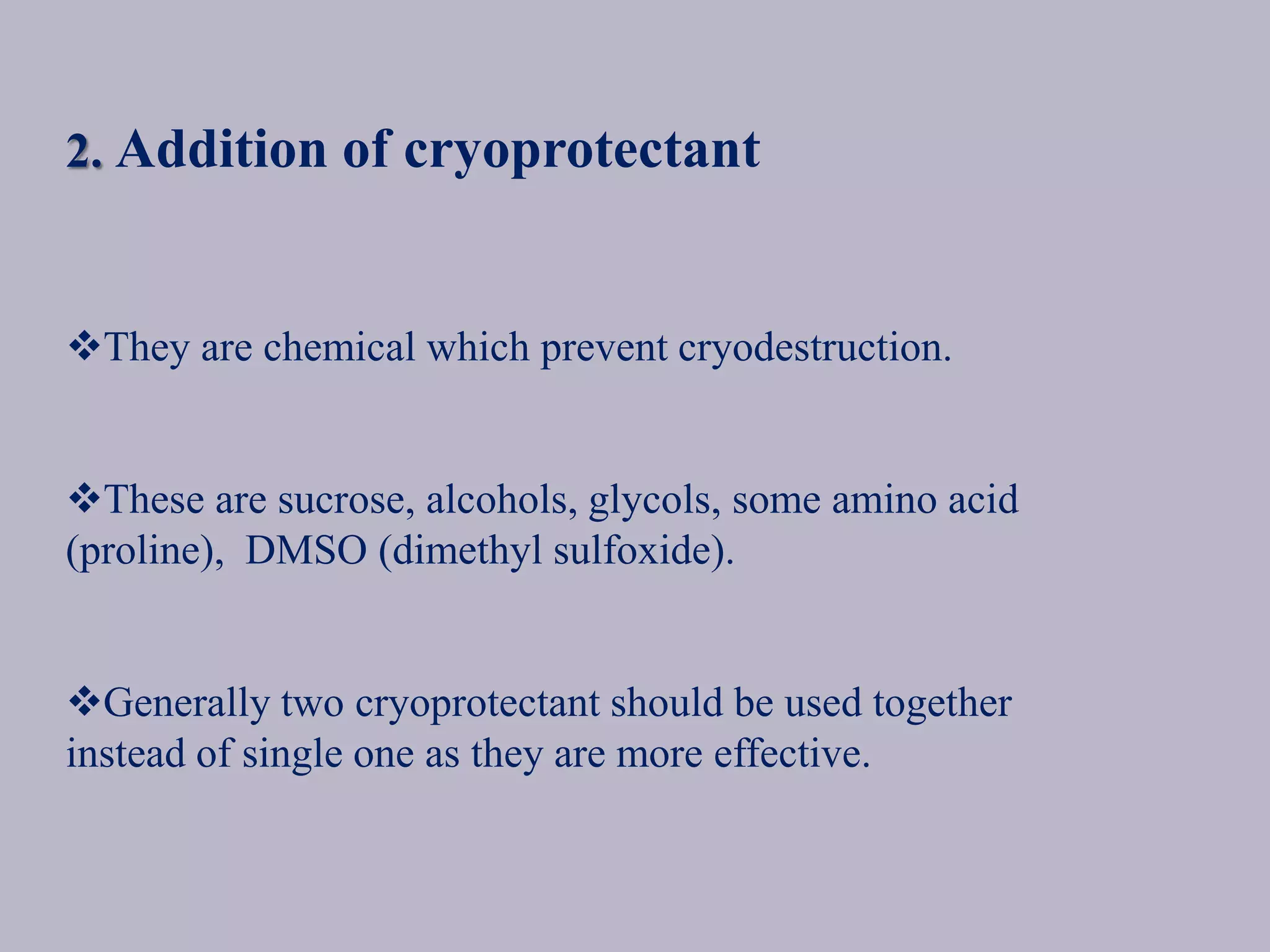 Cryopreservation | PPTX