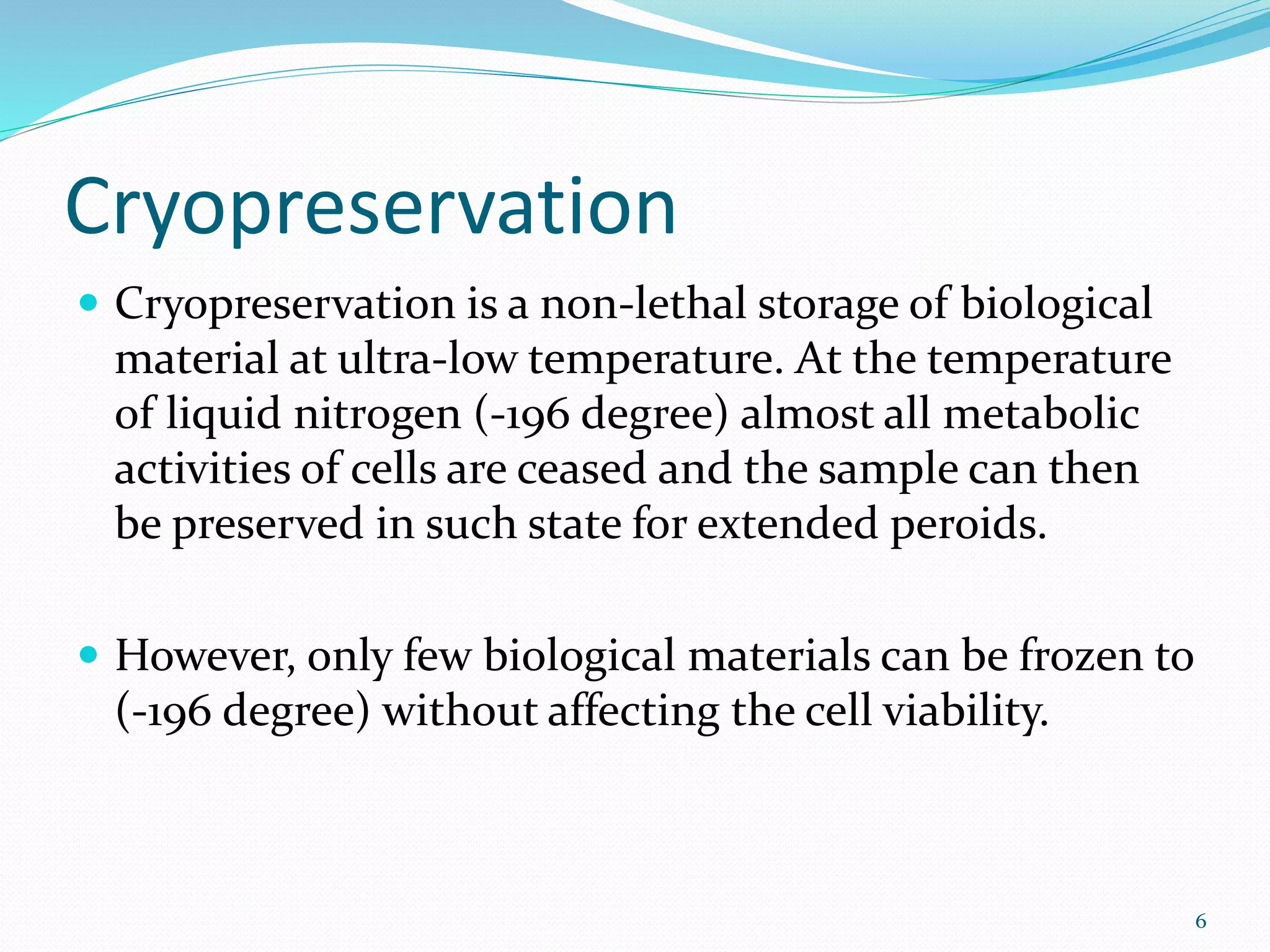 Cryopreservation | PPTX