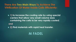 An Overview on Embryos Cryopreservation & Vitrification | PDF