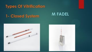 An Overview on Embryos Cryopreservation & Vitrification | PDF