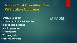 An Overview on Embryos Cryopreservation & Vitrification | PDF