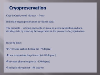 Cryopreservation | PPTX