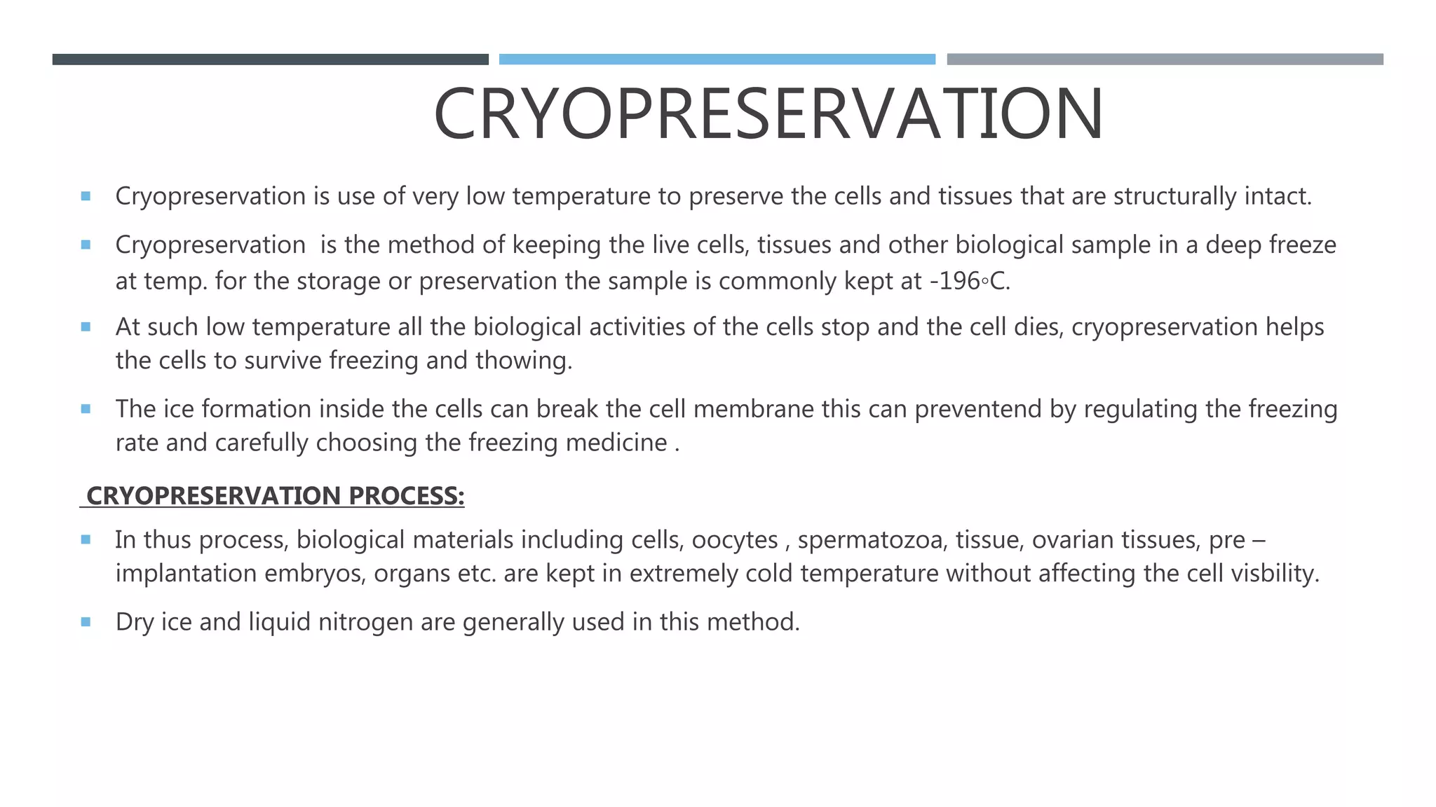 Cryopreservation | PPTX