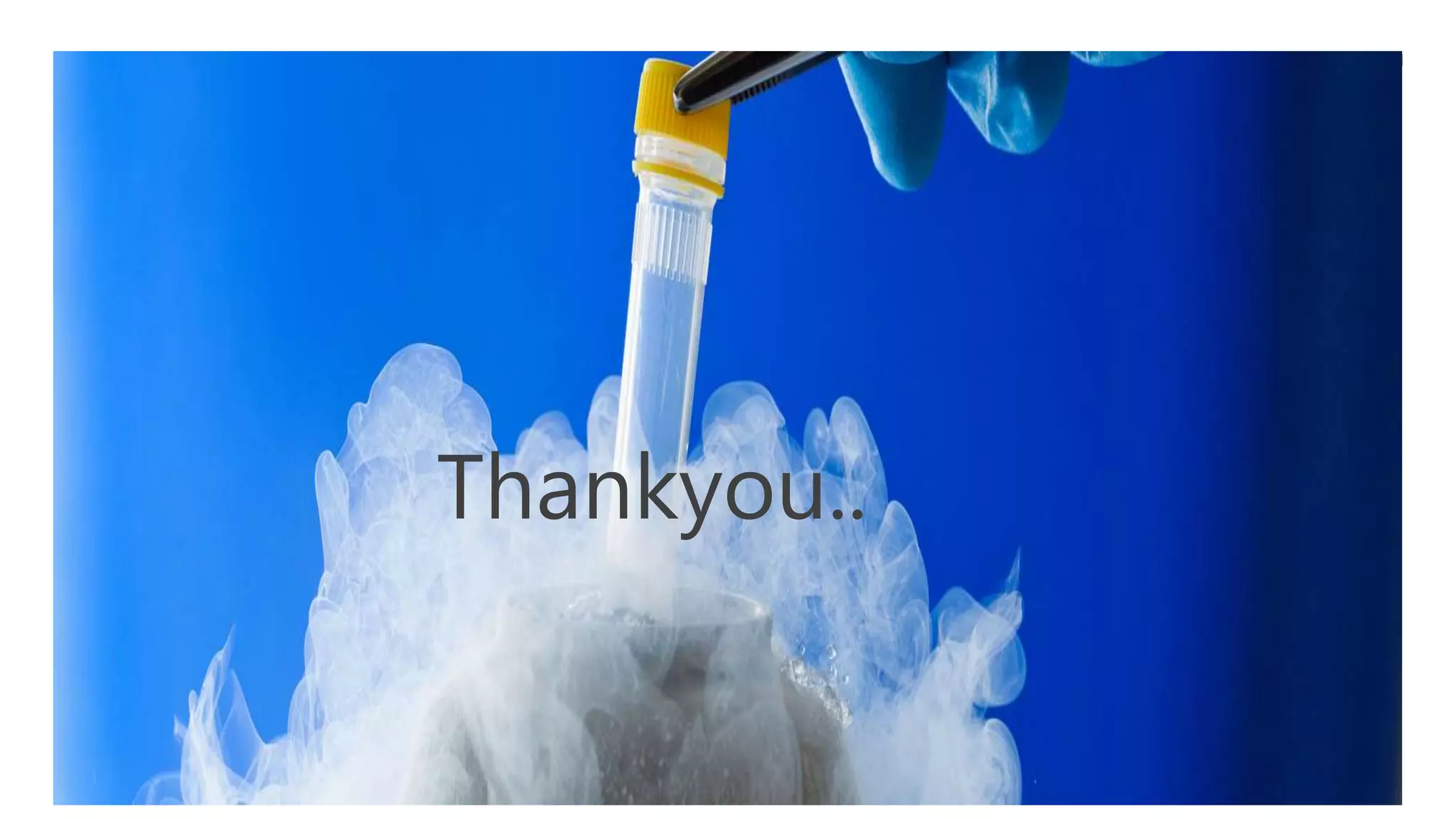 Cryopreservation | PPTX