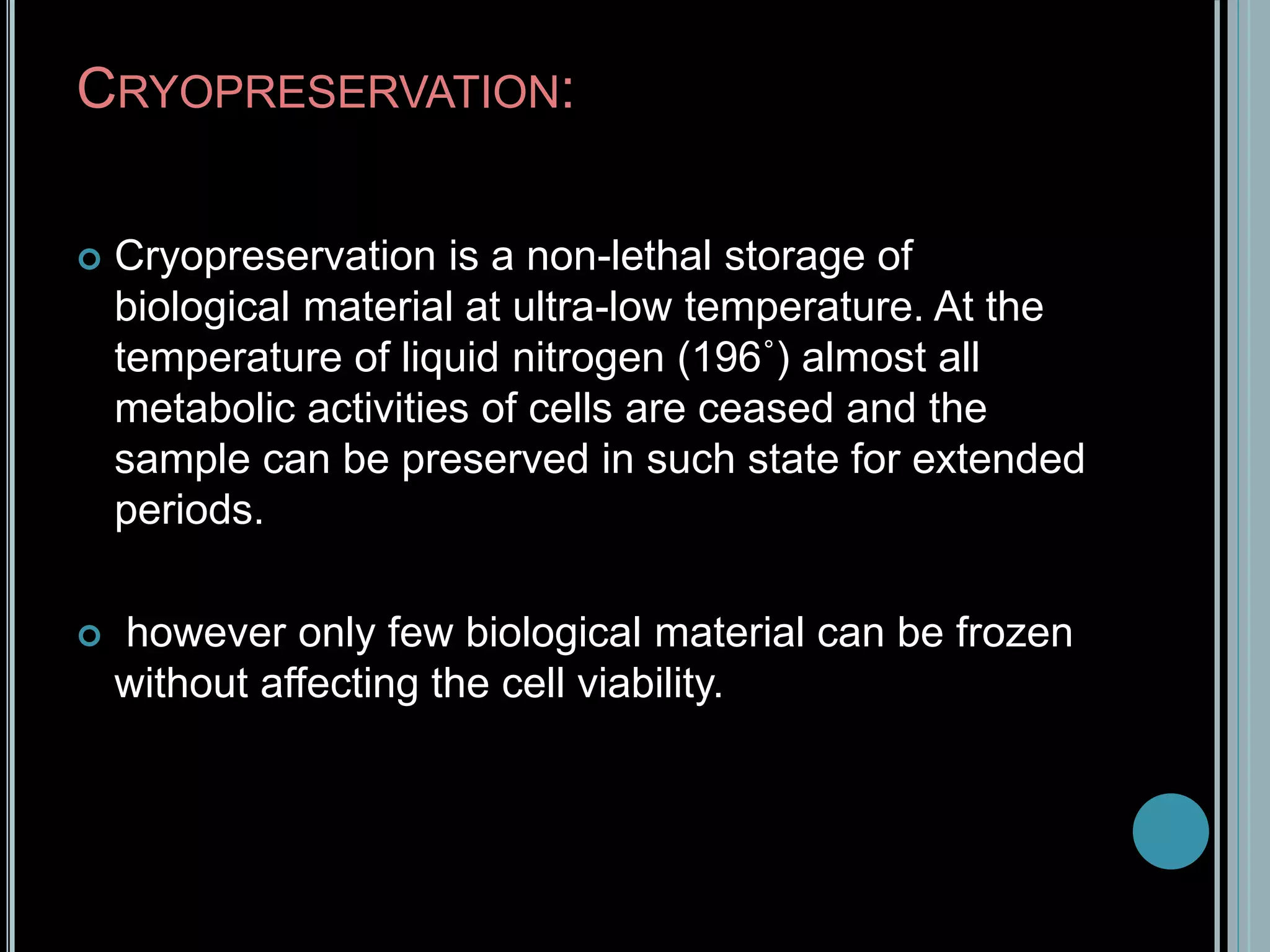 Cryopreservation | PPTX