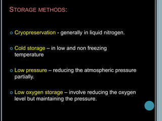 Cryopreservation | PPTX
