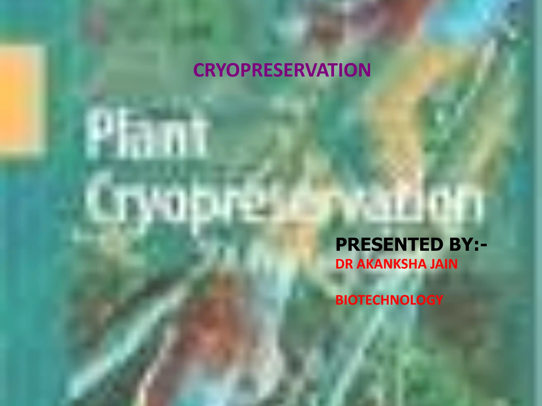 Cryopreservation Ppt