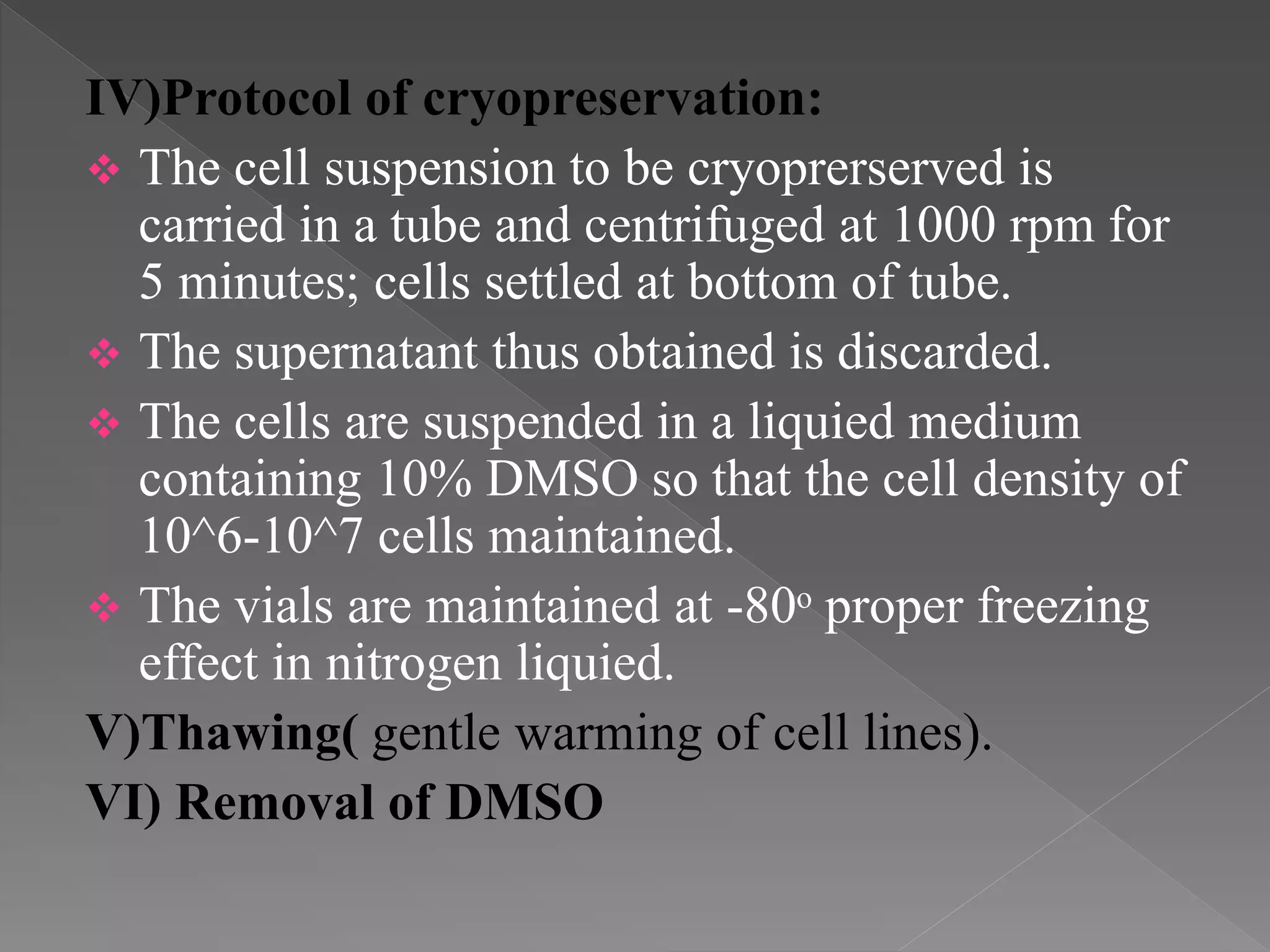 Cryopreservation ( methods and application) | PPTX