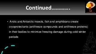 Cryopreservation/of cells and tissues| Application, mechanism ...