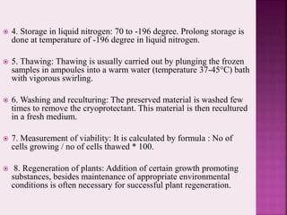 CRYOPRESERVATION IN ORNAMENTAL CROPS | PPTX