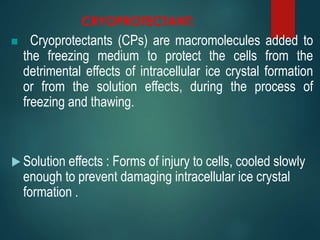 Cryopreservation and reconstitution of preserved cell lines | PPT
