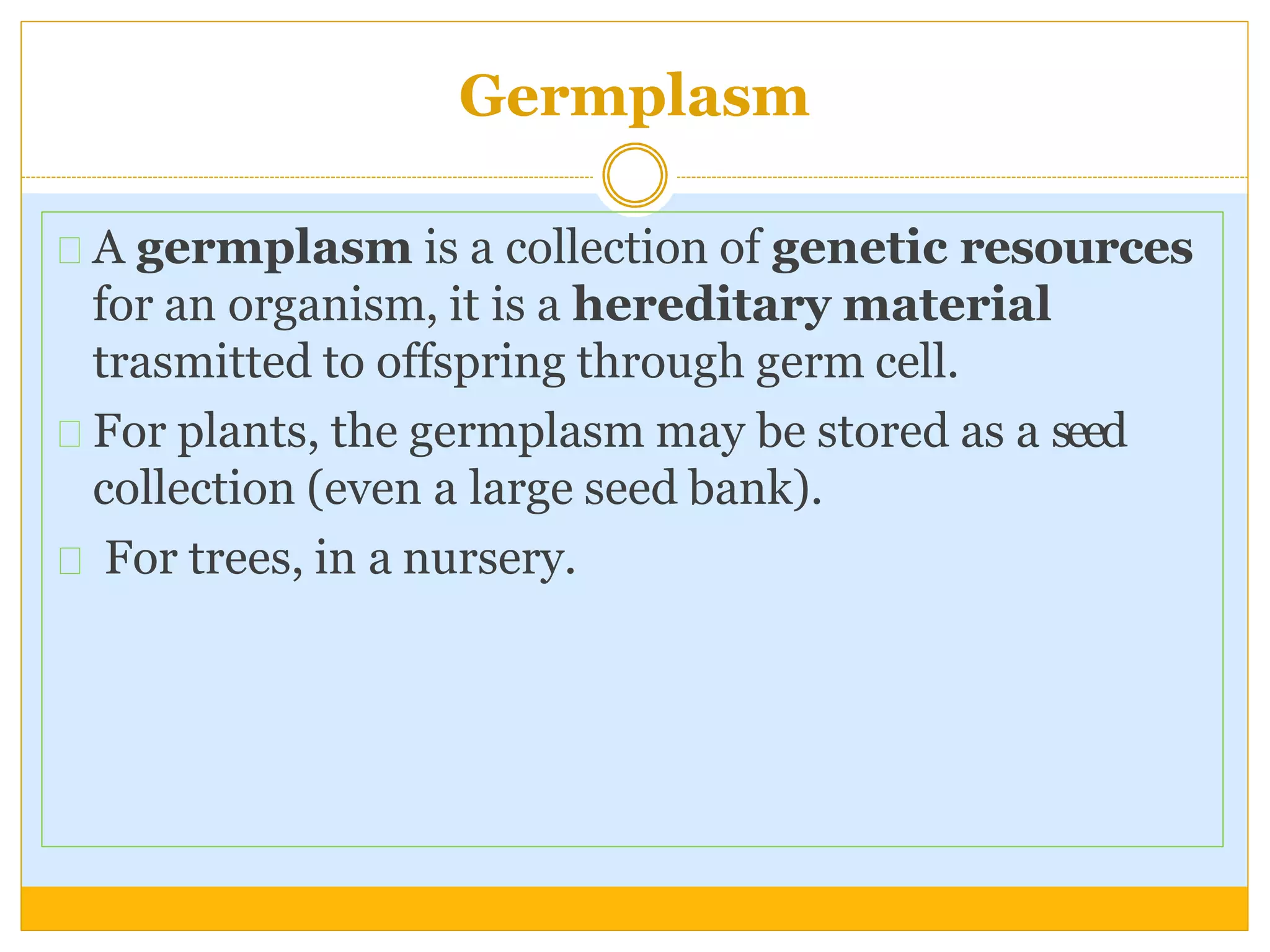 Cryopreservation of germplasm | PPTX
