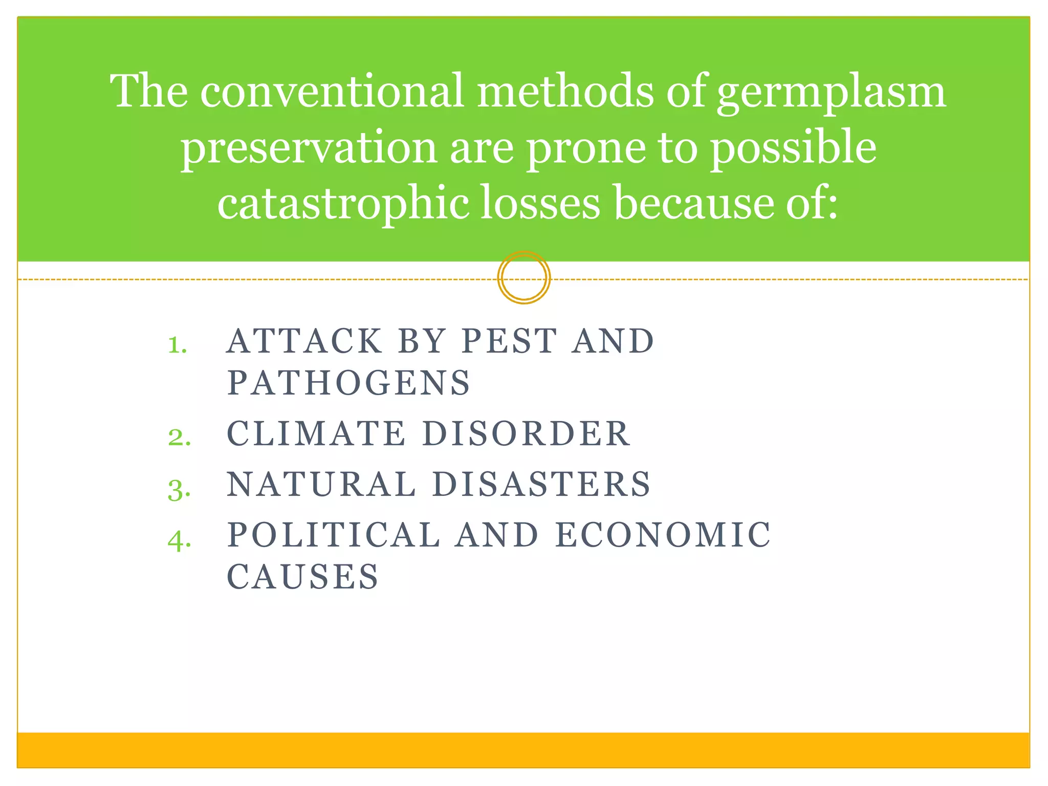 Cryopreservation of germplasm | PPTX