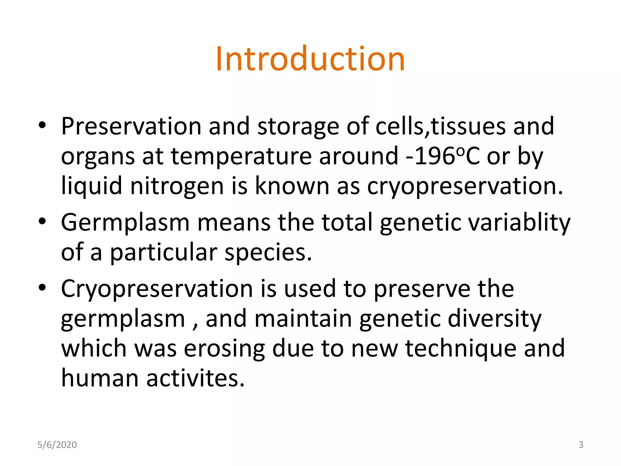 Cryopreservation, germplasm storage | PPTX