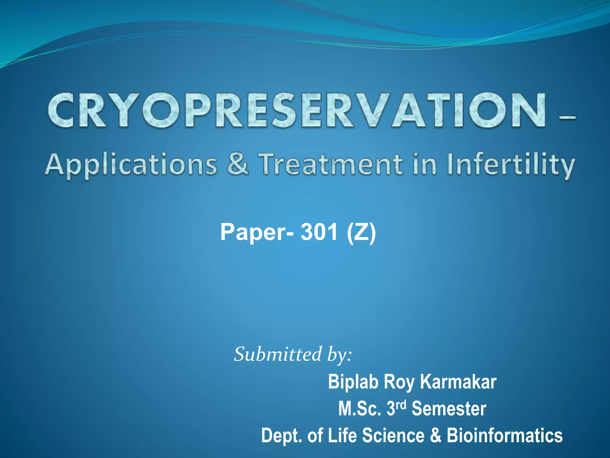 Cryopreservation src | PPTX