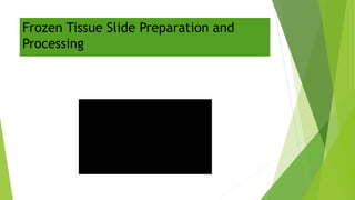 Cryoscetioning day1 | PPTX | Chemistry | Science