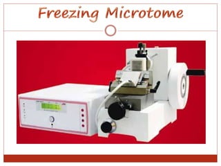 Histopathology - CRYOSTAT | PPTX