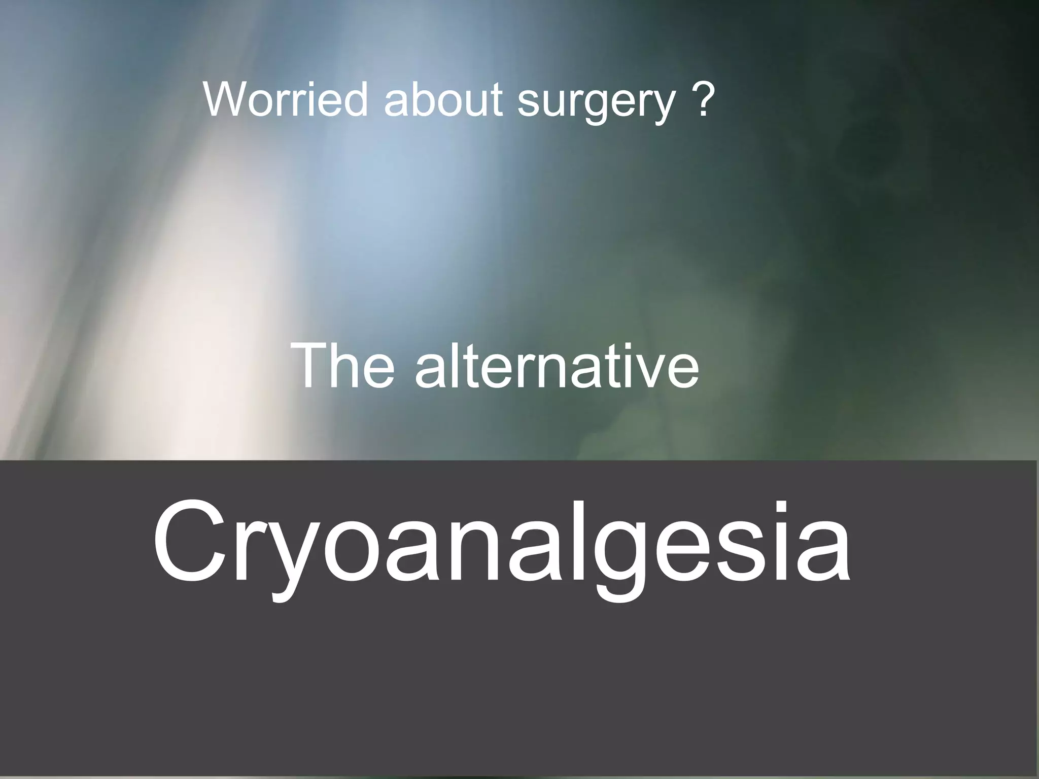Cryosurgery | PPT