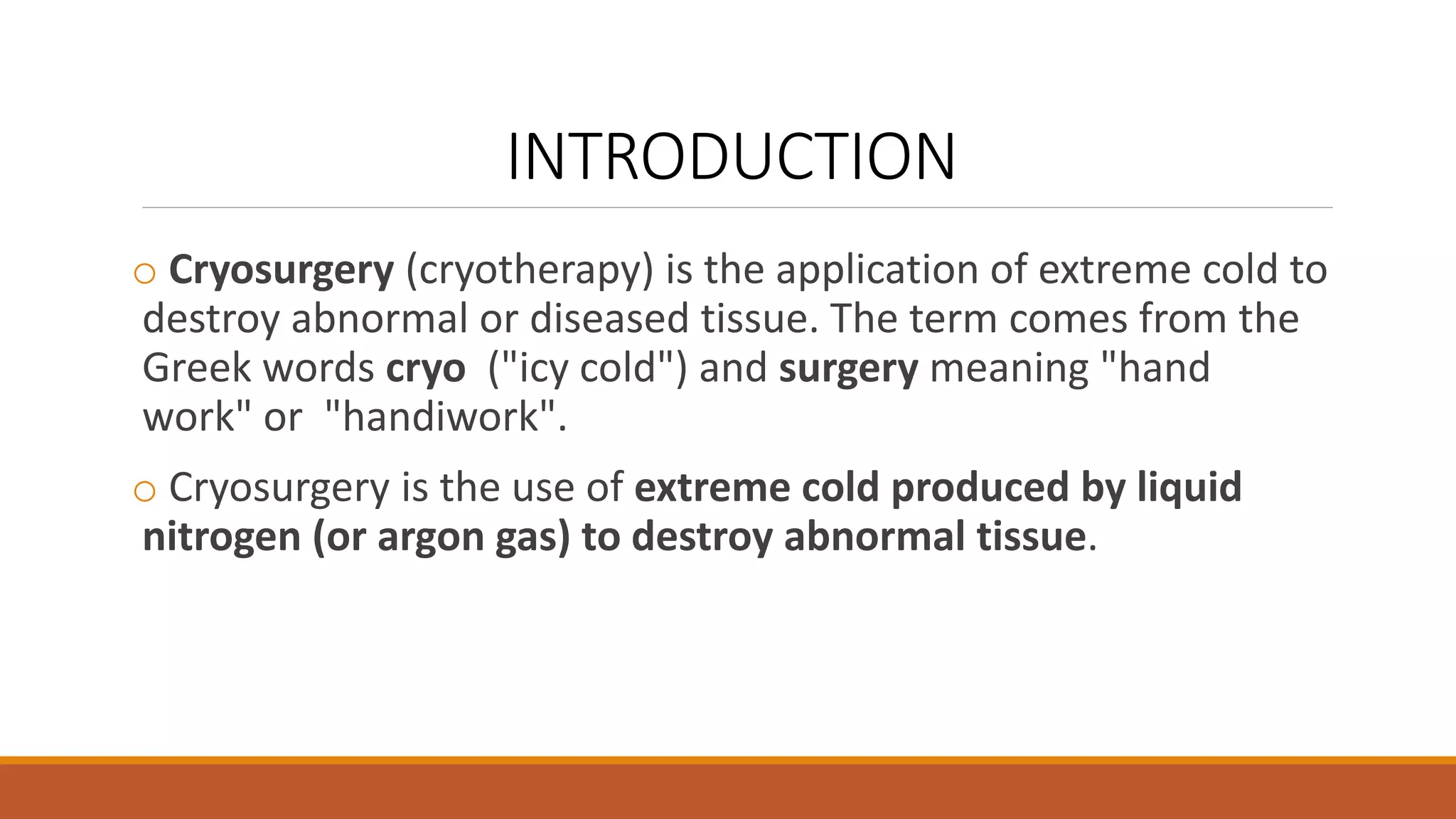 Cryosurgery | PPTX