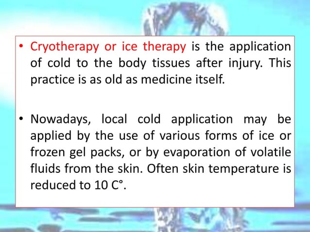 Cryotherapy | PPTX | First Aid | Injuries