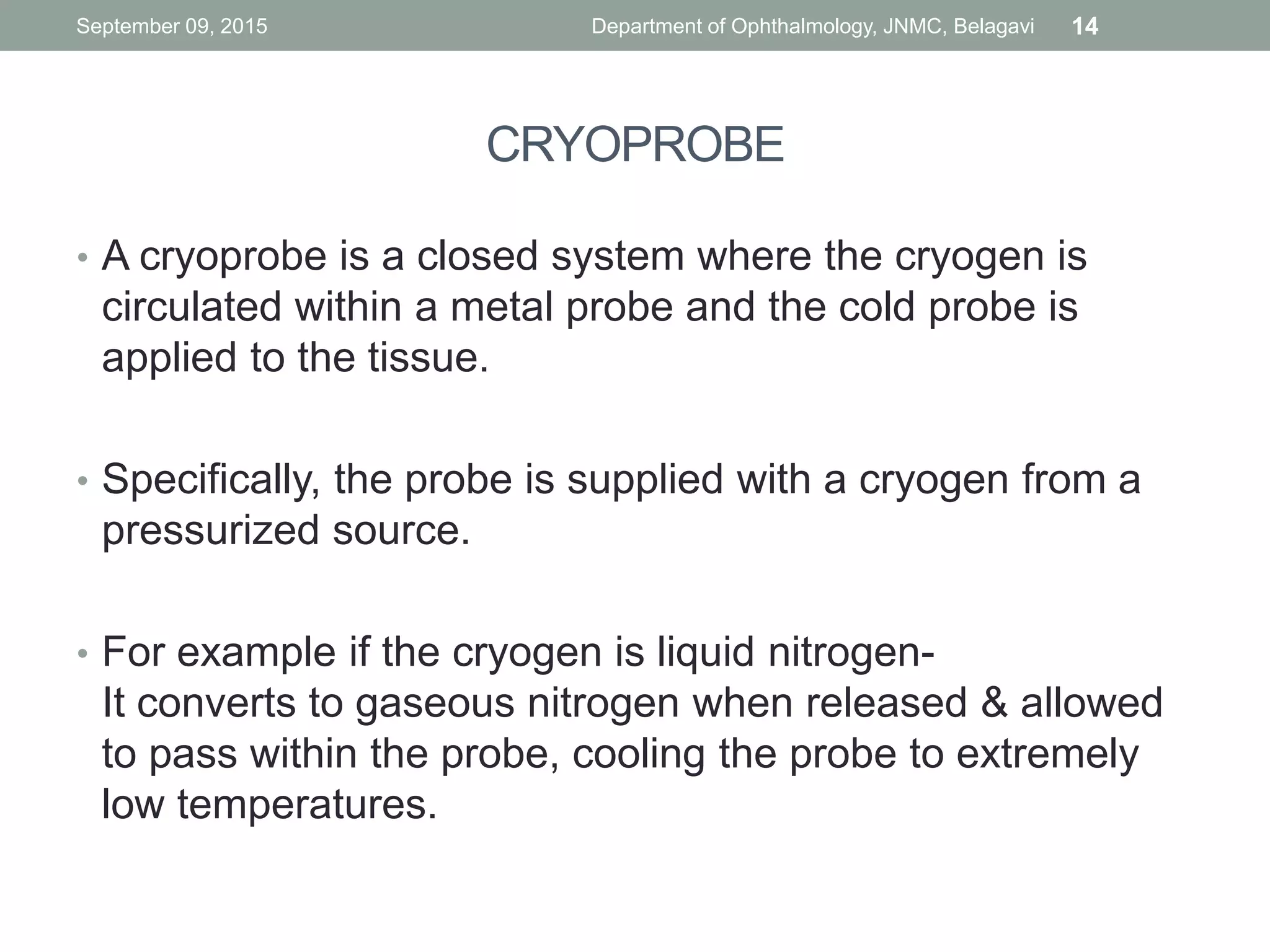 Cryotherapy in Ophthalmology | PPTX