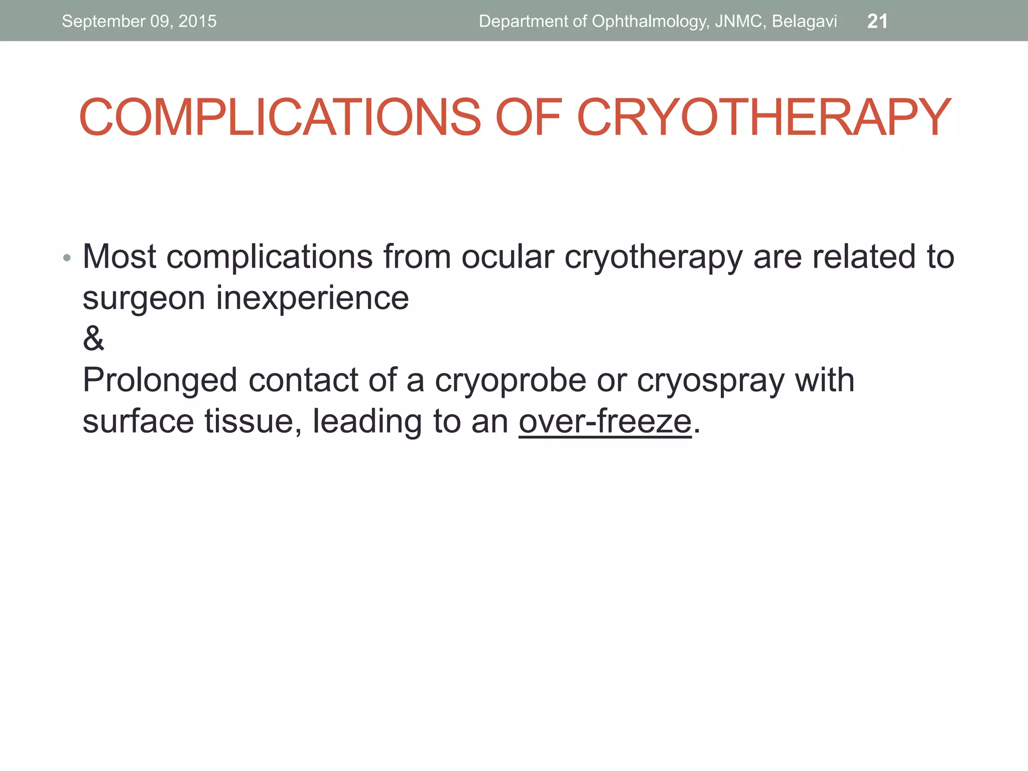 Cryotherapy in Ophthalmology | PPTX