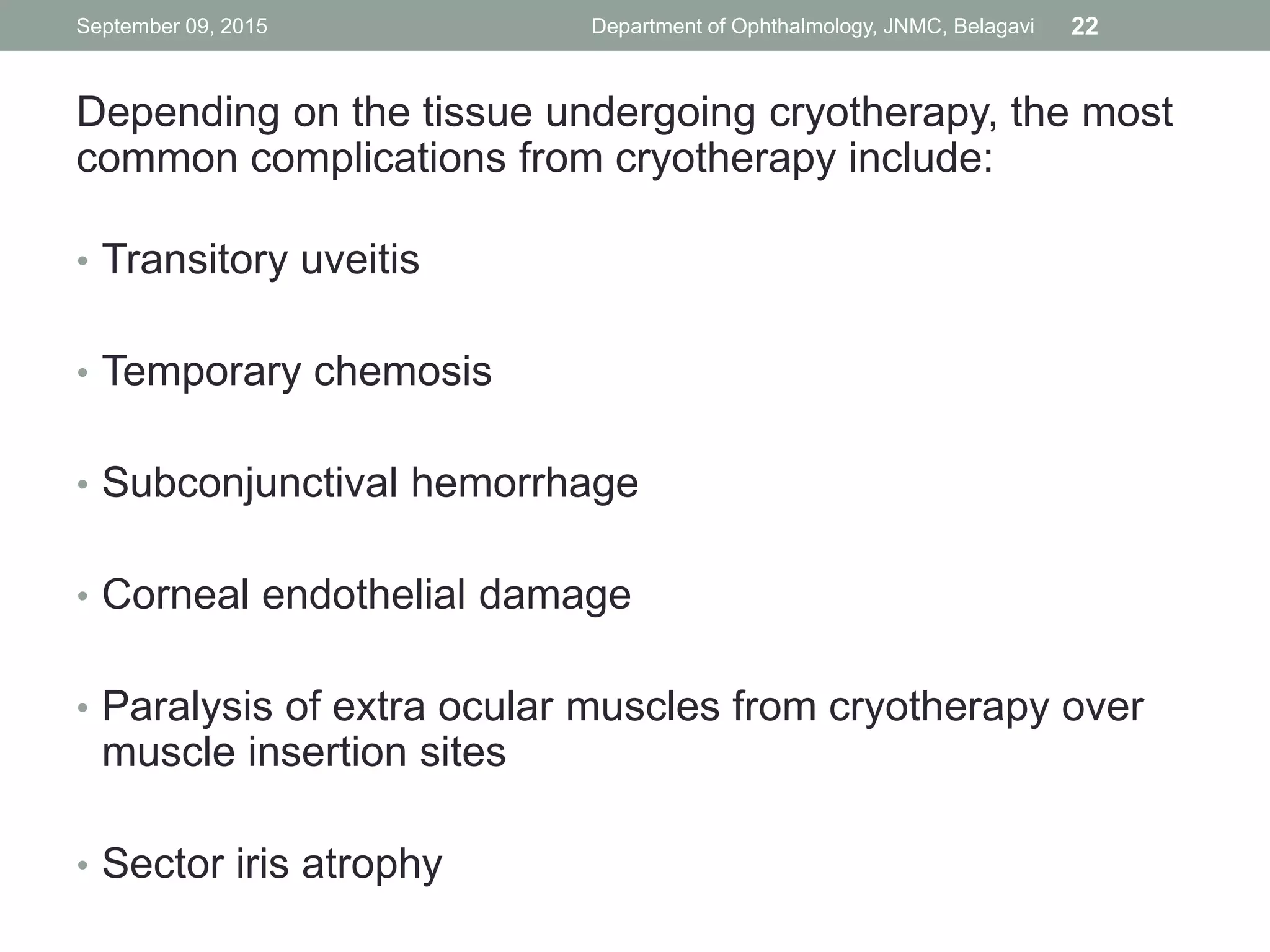 Cryotherapy in Ophthalmology | PPTX