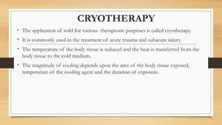 CRYOTHERAPY.pptx | First Aid | Injuries