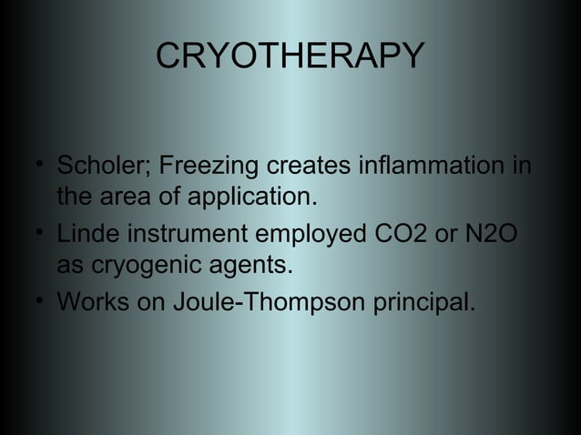 Cryotherapy | PPT | Eye and Vision Conditions | Diseases and Conditions