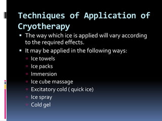 Cryotherapy in Physiotherapy | PPTX