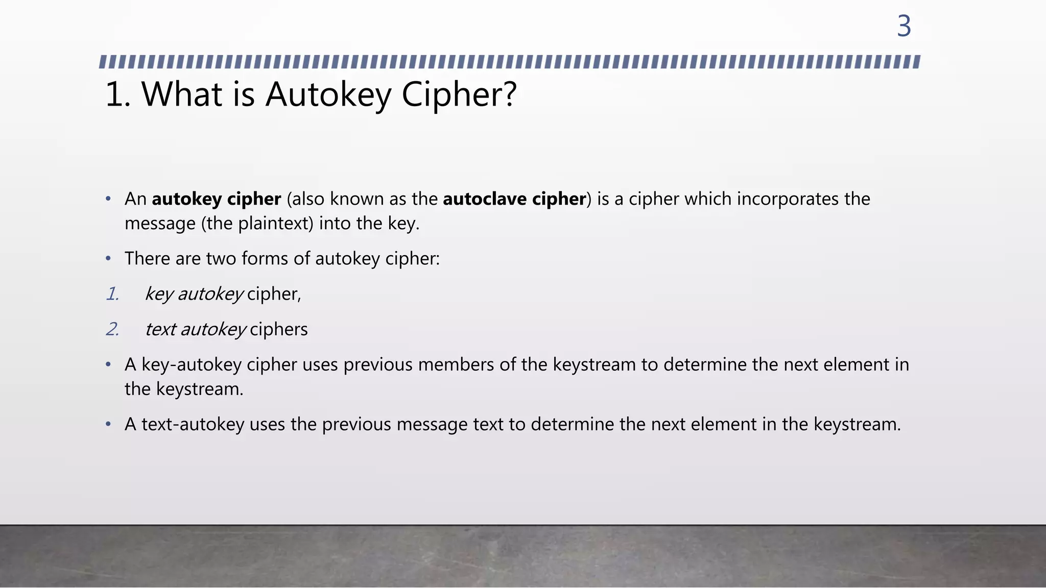 Cryptanalysis of autokey cipher | PPTX