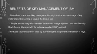 IBM Secret Key management protoco | PPTX