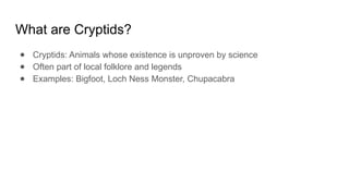 Cryptids of North America_ Mysterious Creatures in Folklore.pptx