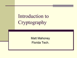 introduction to cryptography (basics of it) | PPT