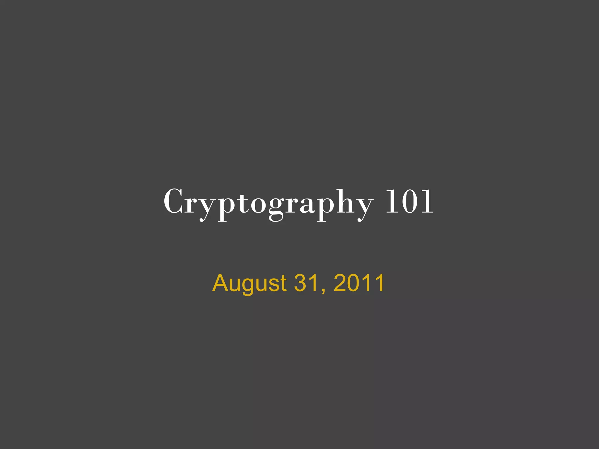 Cryptography 101 | PPT