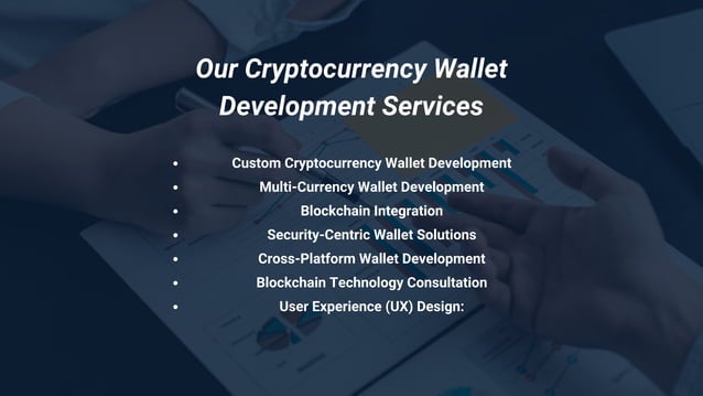 Cryptocurrency Wallet Development Services | PPT